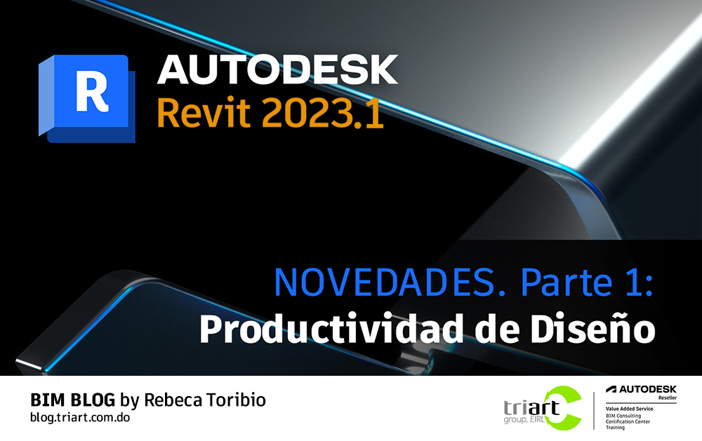 Revit 2023.1 – Productividad e Interoperabilidad (Pt. 1) - BIM Blog