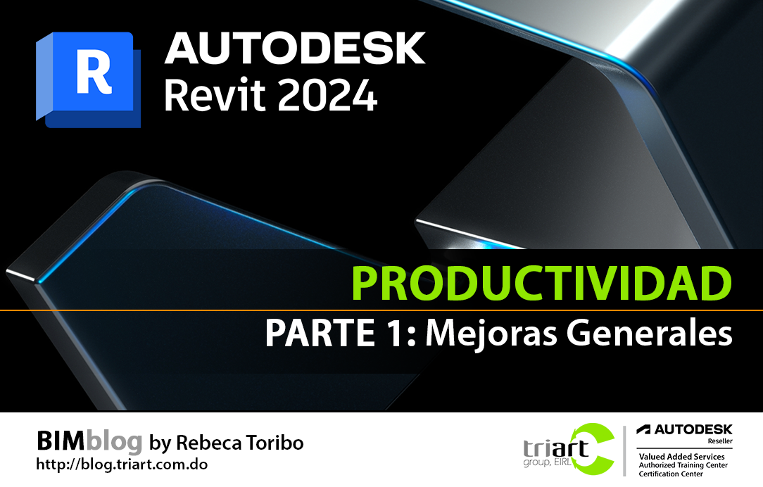 Revit 2024: Mejoras Generales de Productividad (Pt. 1) - BIM Blog